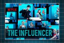 The Influencer Netflix: Notable Cast & What The Show Is About